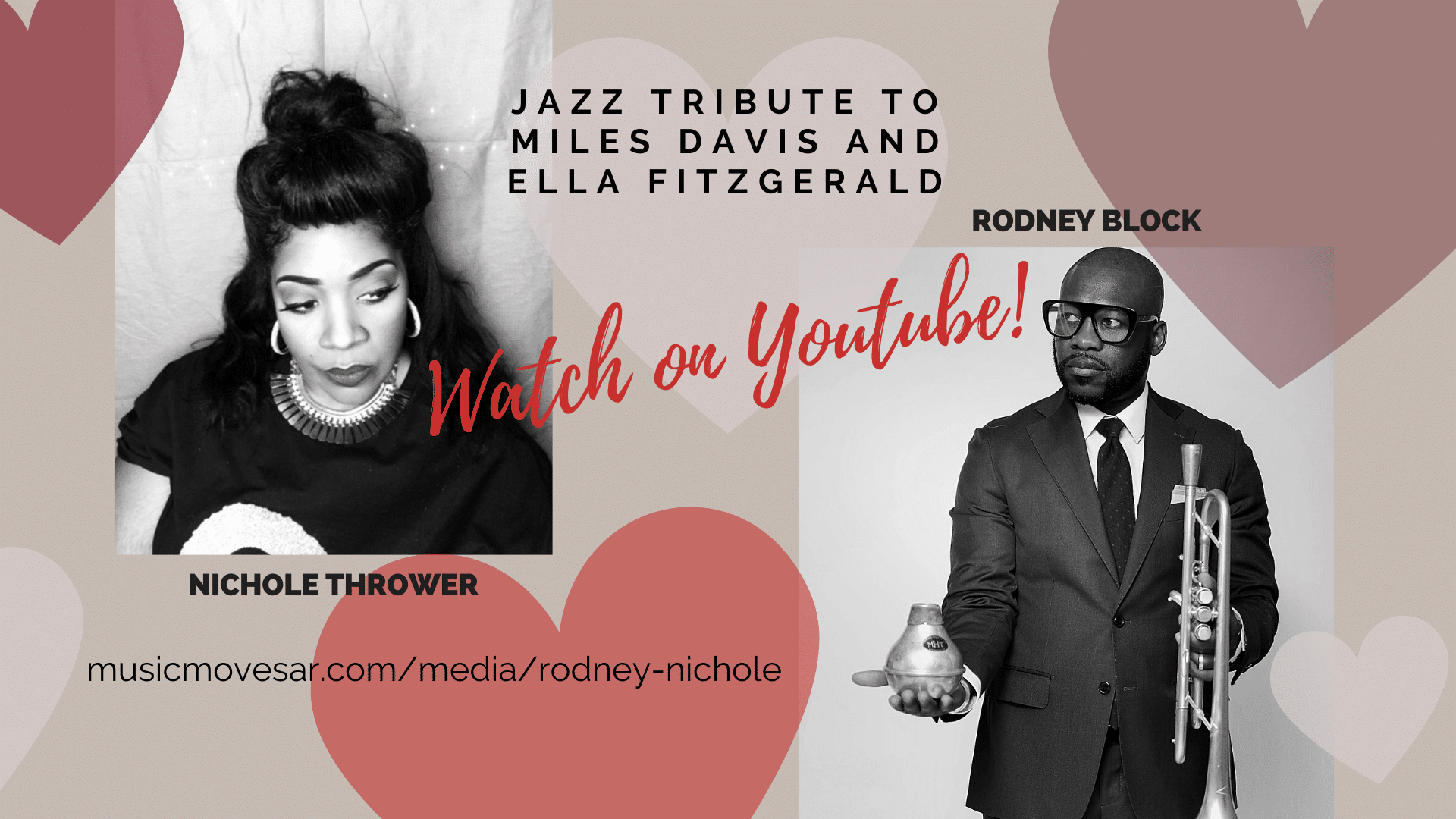 Rodney Block & Nichole Thrower - Valentine Jazz Tribute - Music Moves ...